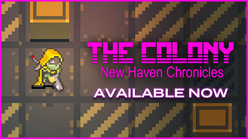 indie.io - The Colony: New Haven Chronicles is available now! - Steam News