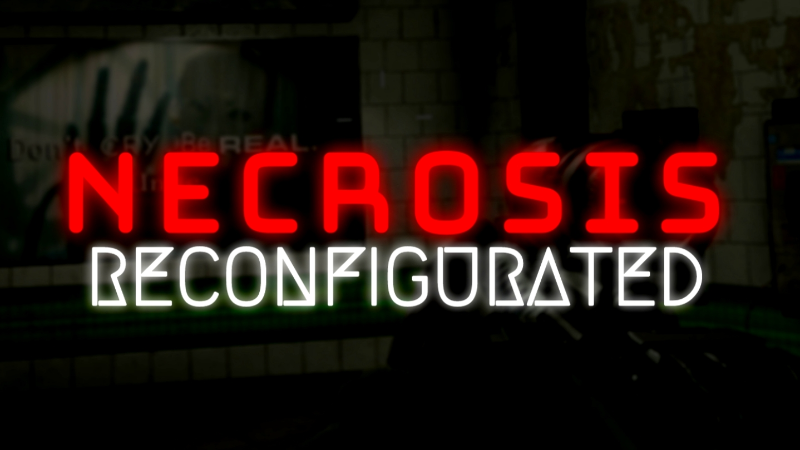 Necrosis - NECROSIS : RECONFIGURATED is launched! - Steam News