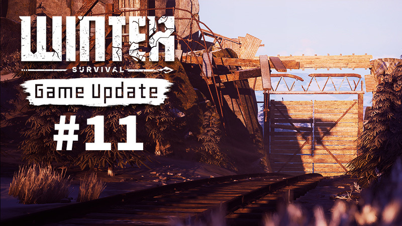 Winter Survival - Game Update #11 is here! - Steam News
