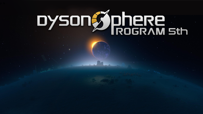 Dyson Sphere Program - Dyson Sphere Program 5th Anniversary Dev Log & Update Preview - Steam News