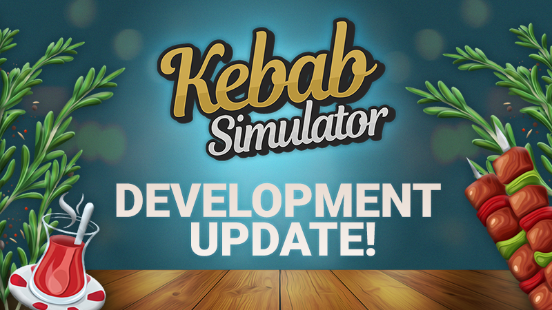 Kebab Chefs! - Restaurant Simulator - Development Update - Environment ...