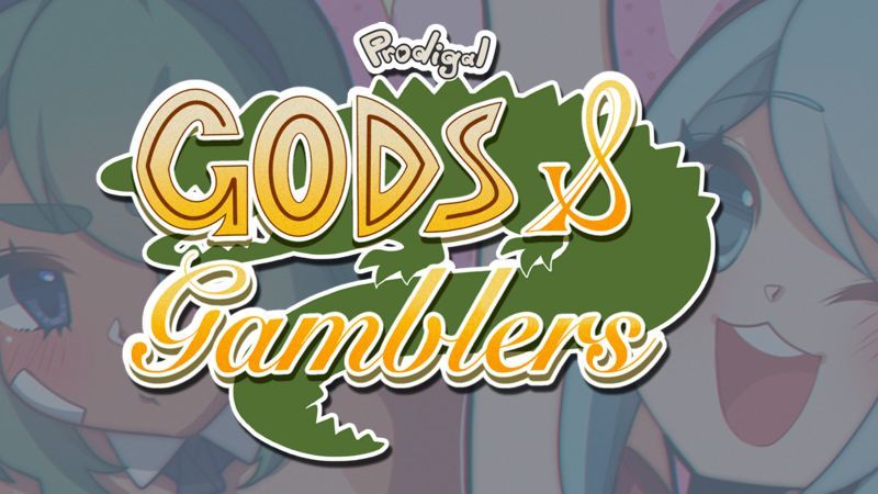 Prodigal - Gods and Gamblers - Steam News
