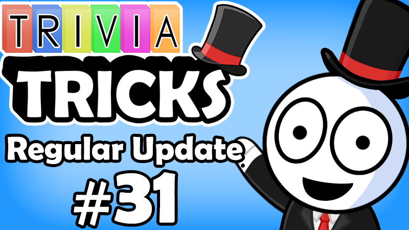 Trivia Tricks - Progress Update on Workshop + FPS Uncap & Category ...