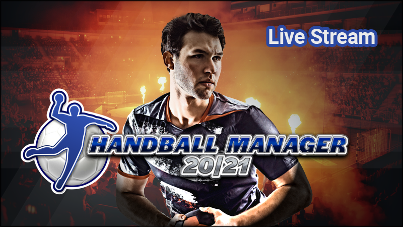 Handball Manager 2021 - Developer plays the Handball Manager 20|21 ...