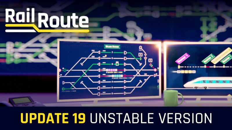 Rail Route - All Aboard the Unstable Express: Rail Route Update 19 ...