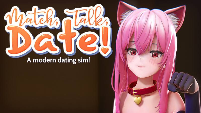 Match, Talk, Date! - A modern dating sim! - Visual overhaul of our ...
