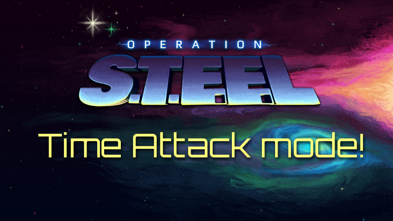 Operation STEEL - New Time Attack mode! - Steam News