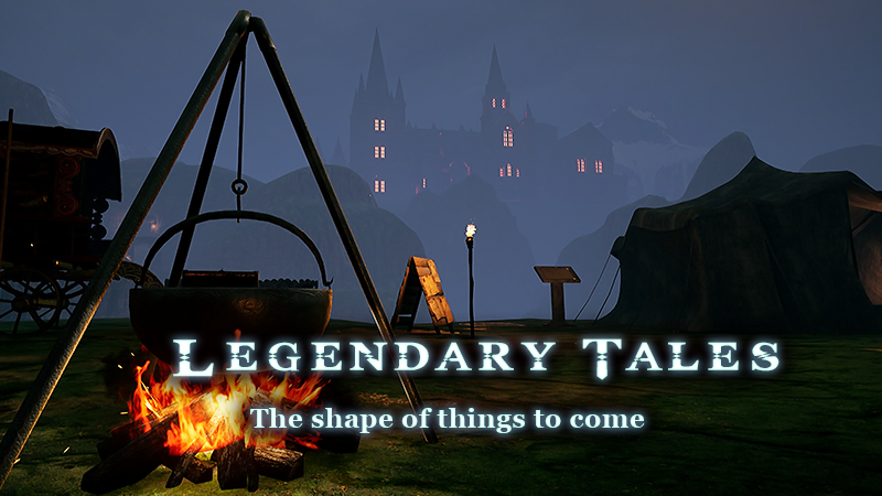 Steam :: Legendary Tales :: The shape of things to come.