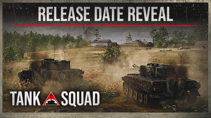 Tank Squad - Tank Squad - Relase Date Reveal - Steam News