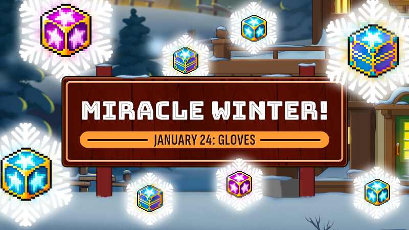 MapleStory - Miracle Winter - January 24 - Gloves - Steam News