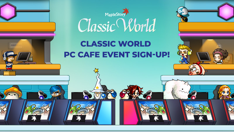MapleStory - Global MapleStory Classic World PC Cafe Event Sign-up ...