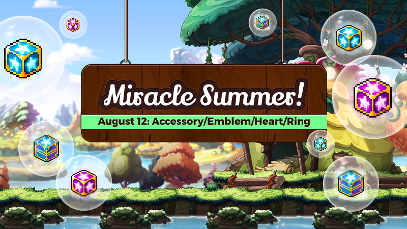 MapleStory - Miracle Summer - August 12 - Accessories/Emblems/Hearts ...