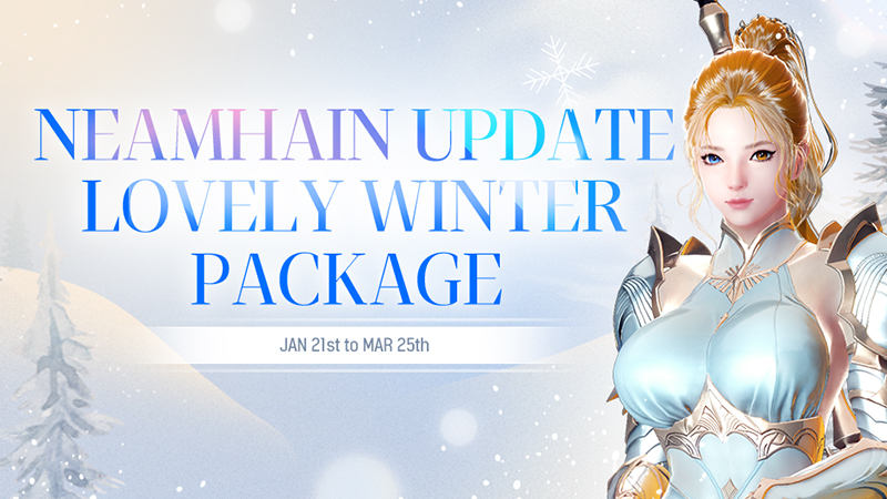 Vindictus - [SALES] Neamhain Update Lovely Winter Package - Steam News
