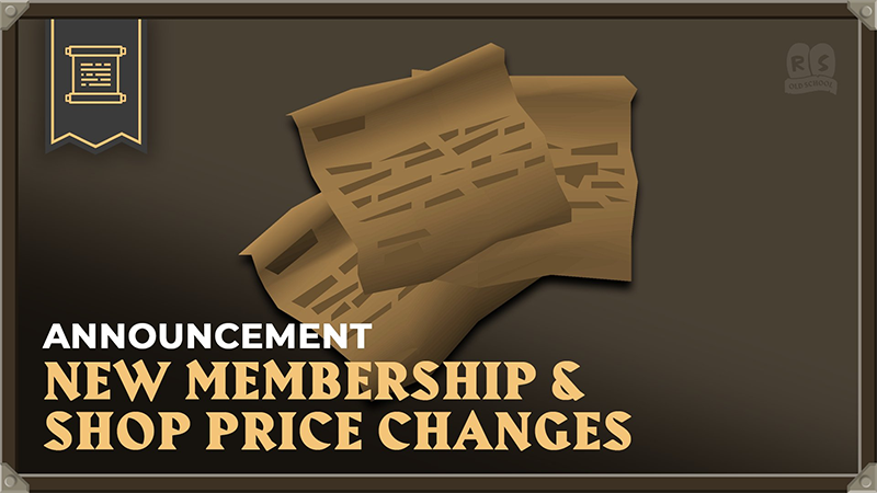 Old School RuneScape - New Membership and Shop Price Changes - Steam News