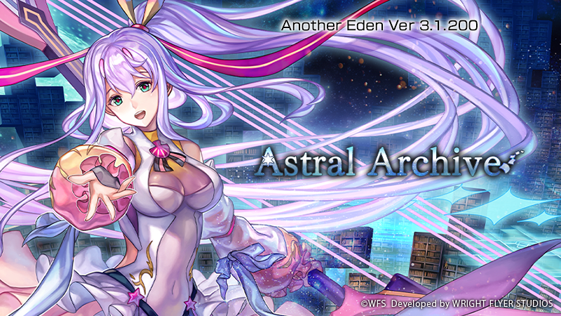 Steam :: ANOTHER EDEN :: Ver 3.1.200 Astral Archive