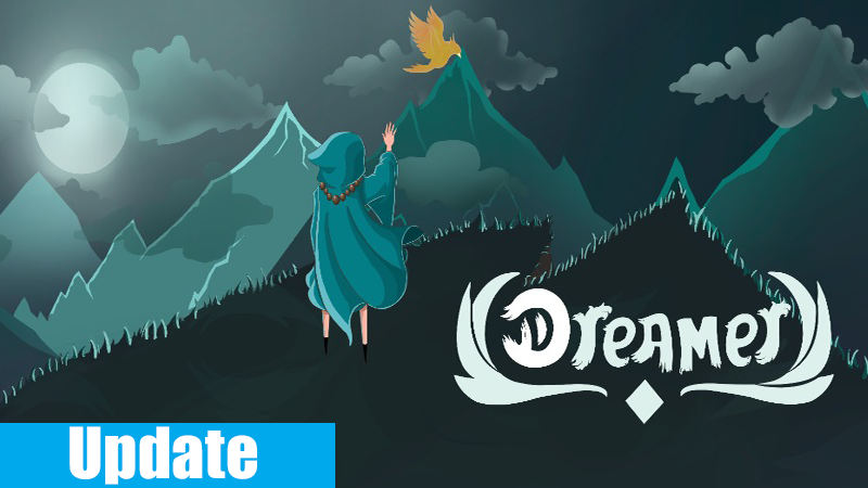Dreamer - Optimization Update - Steam News