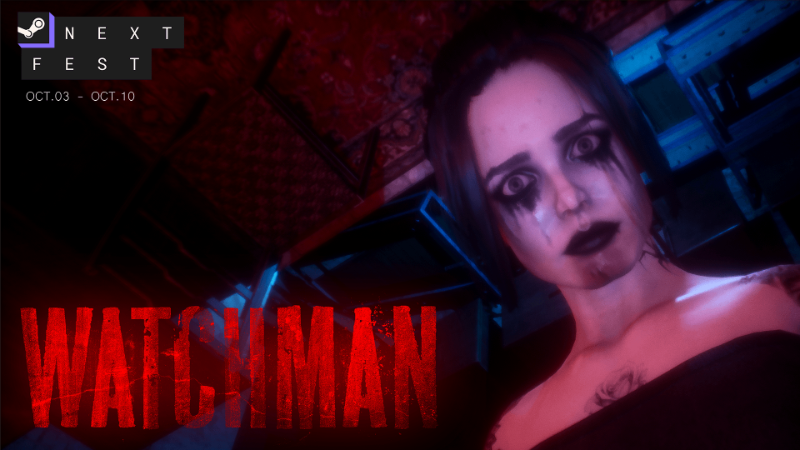 Steam :: Watchman :: Watchman at the festival: Steam Next Fest.