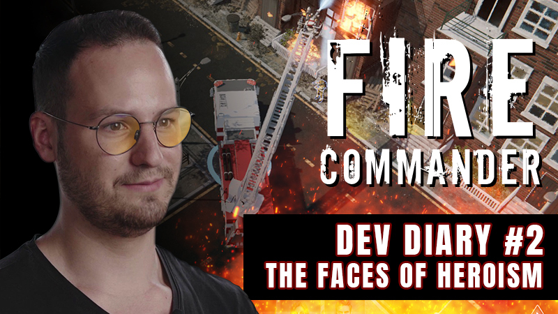 Fire Commander - New Dev Diary is here! This time, it's about the units ...
