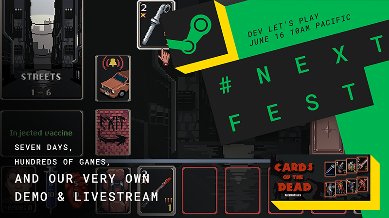 Cards of the Dead - Steam Next Fest - Special Stream Event - Steam News