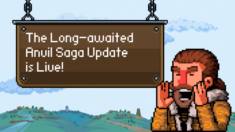 Anvil Saga - The Long-awaited Anvil Saga Update is Live! - Steam News