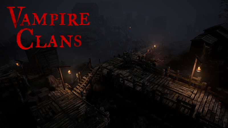 Steam :: Vampire Clans :: Devlog #16