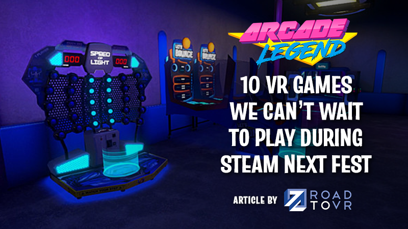 Steam :: Arcade Legend :: 10 VR Games We Can't Wait To Play During ...