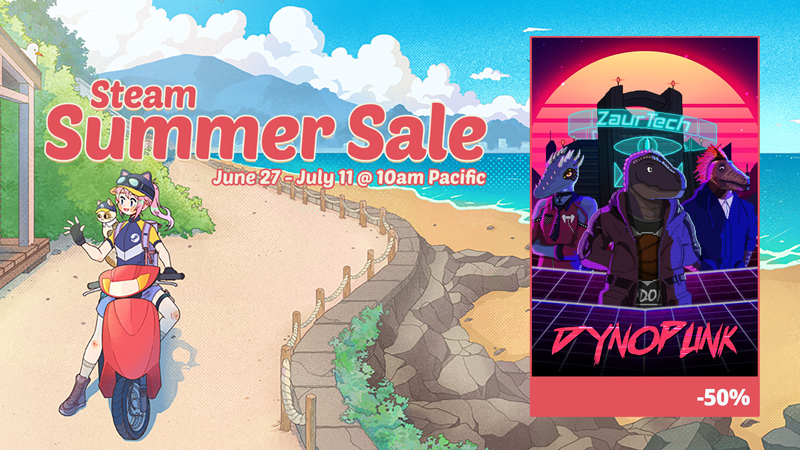 Dynopunk - Steam Summer Sale Has Begun! - Steam News
