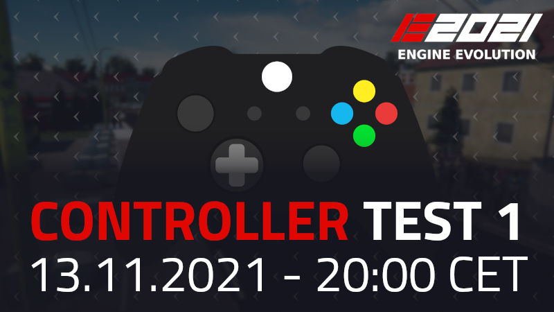 Engine Evolution 2021 - CONTROLLER TEST 1 - Steam News
