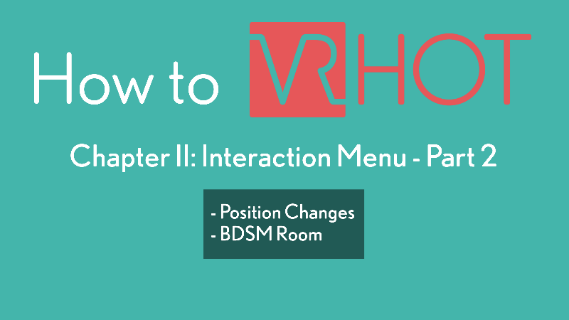 Steam :: VR HOT :: How to VR HOT - Tutorial 3