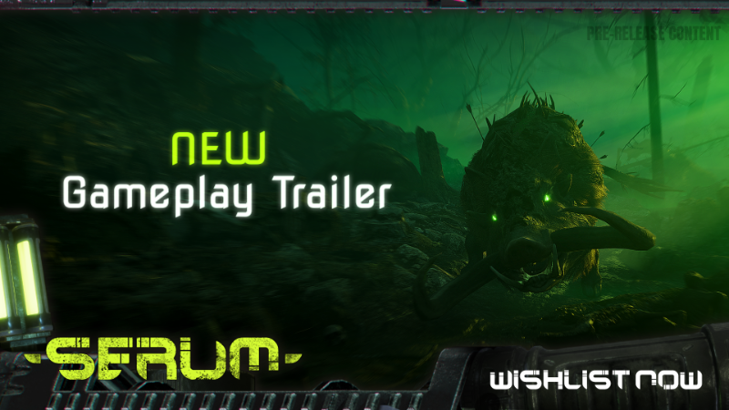 Steam :: Serum :: New Gameplay Trailer rolls out