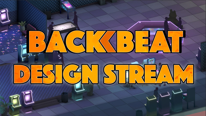 Backbeat - Backbeat Gameplay Mechanics Stream - Steam News