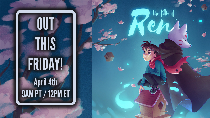 The Path of Ren - The Path of Ren launches this Friday! - Steam News
