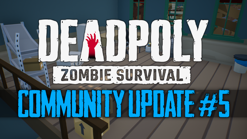 Steam :: DeadPoly :: DeadPoly Community Update #5
