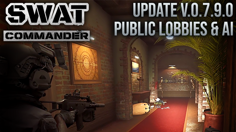SWAT Commander - SWAT Commander v.0.7.9.0 — Public Lobbies & AI Update ...