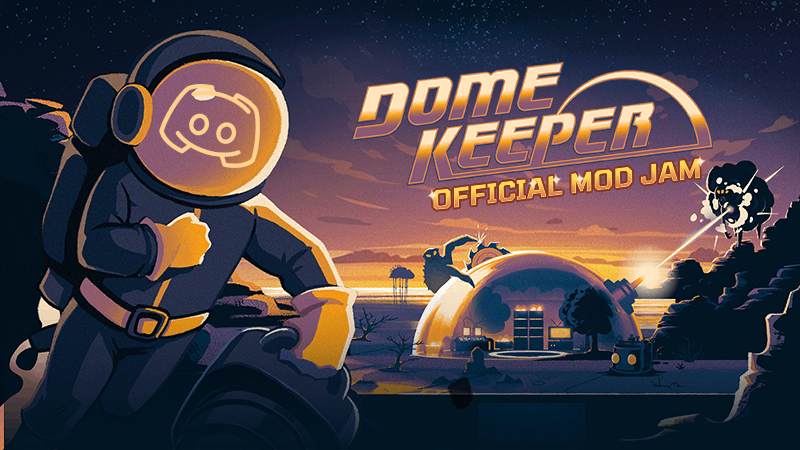 Dome Keeper - Official Mod Jam Event - Steam News