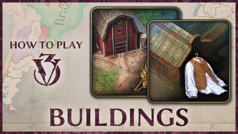 Victoria 3 - Victoria 3 | How to Play - Buildings - Steam News