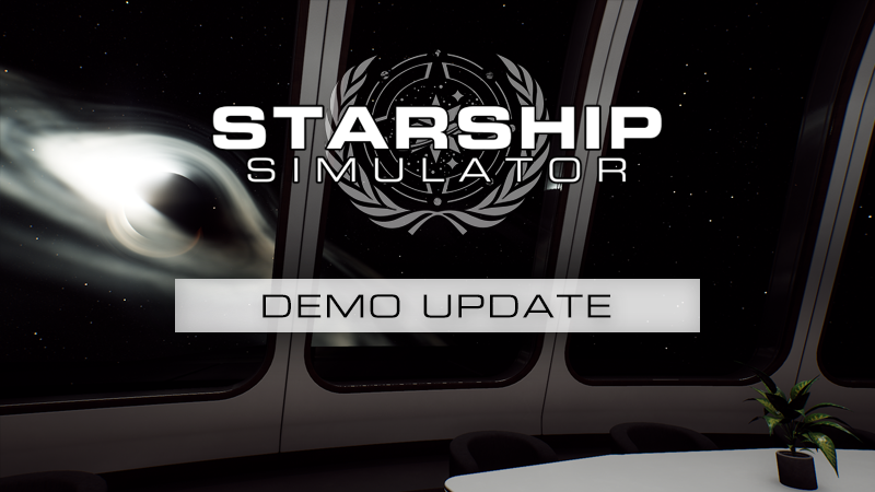 Starship Simulator - New Demo Update - Steam News