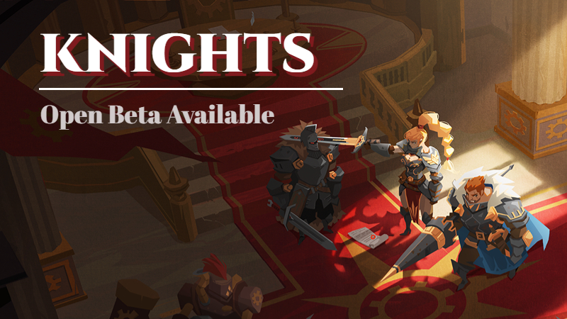 Indies' Lies - New Class "Knights" Open Beta Available! - Steam News