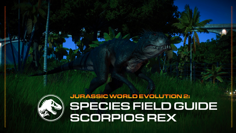 Jurassic World Evolution 2 - Species Field Guide - Scorpios rex - Steam ...