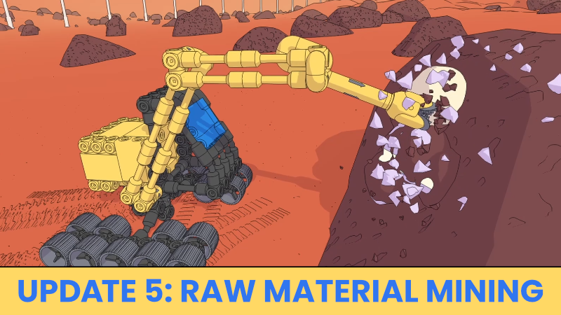 Mars First Logistics - Early Access Update 5: Raw material mining ...
