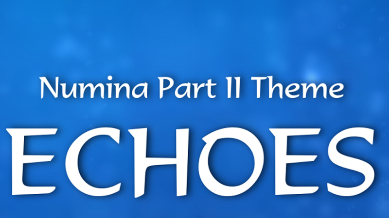 Numina - Numina ECHOES - The final goodbye 🎵 - Steam News