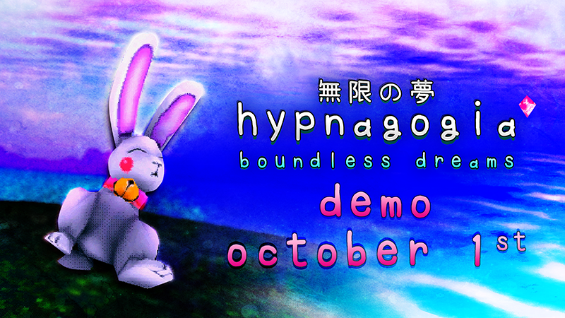 Steam :: Hypnagogia: Boundless Dreams :: Demo Release on October 1st