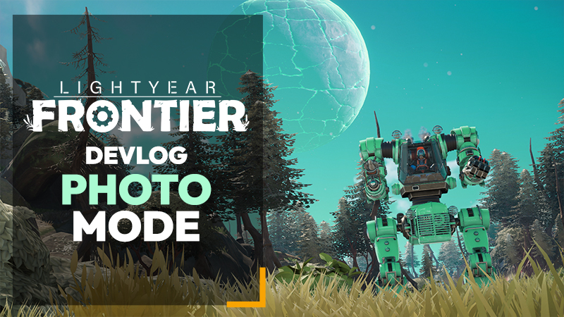 Steam :: Lightyear Frontier :: Devlog: New Features to Snap Perfect Shots