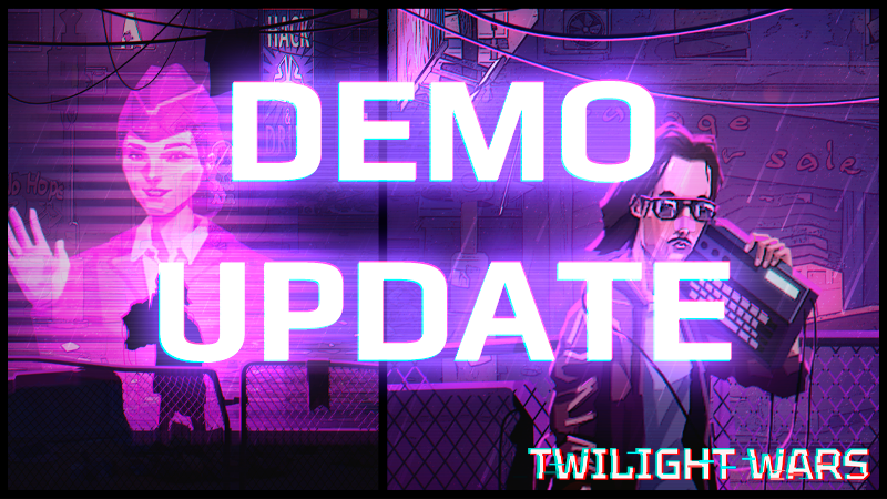 Twilight Wars: Declassified - Global Update of the Twilight Wars Demo ...