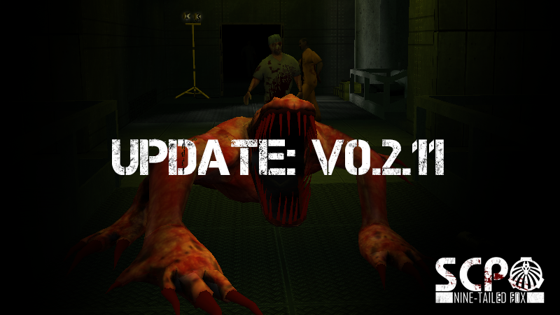 SCP: Nine-Tailed Fox - v0.2.11 | Patch Notes - Steam News