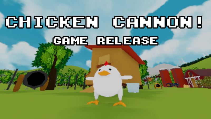 Chicken Cannon! - Chicken Cannon! Release date - Steam News