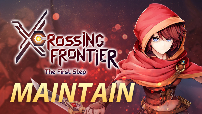Crossing Frontier 盡界戰線 (DEMO) - 2022/7/15 17:50-18:00 更新 - Steam News