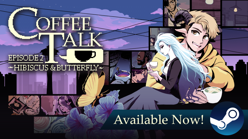 Coffee Talk Episode 2: Hibiscus & Butterfly - Coffee Talk Episode 2 ...