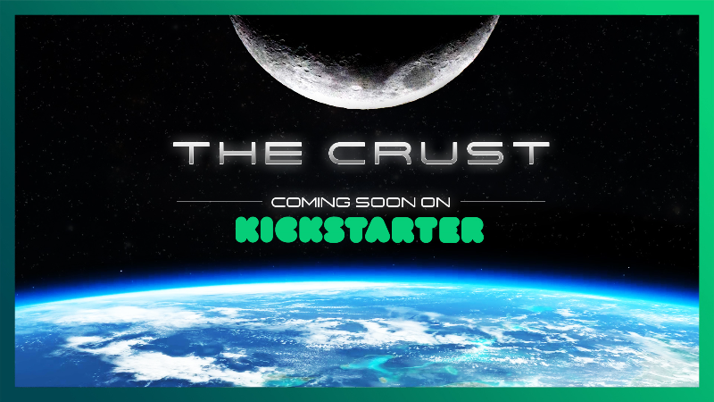 Steam :: The Crust :: 24 Hours Until Kickstarter