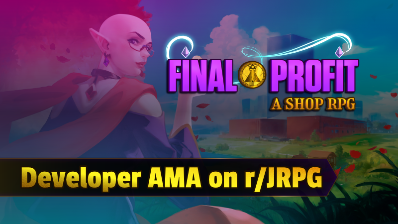 Final Profit: A Shop RPG - Developer AMA on r/JRPG - Steam News